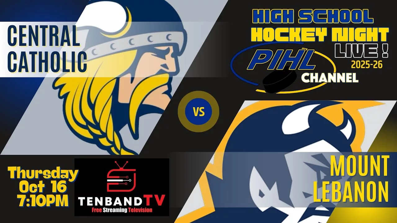 Thurs Oct 16 – Central Catholic vs Mount Lebanon – 2025-26 PIHL High School Hockey Night LIVE ...